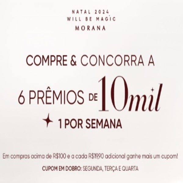 Natal Morana 2024: Concorra 6 Prêmios de R$ 10 Mil - Participar Promoção